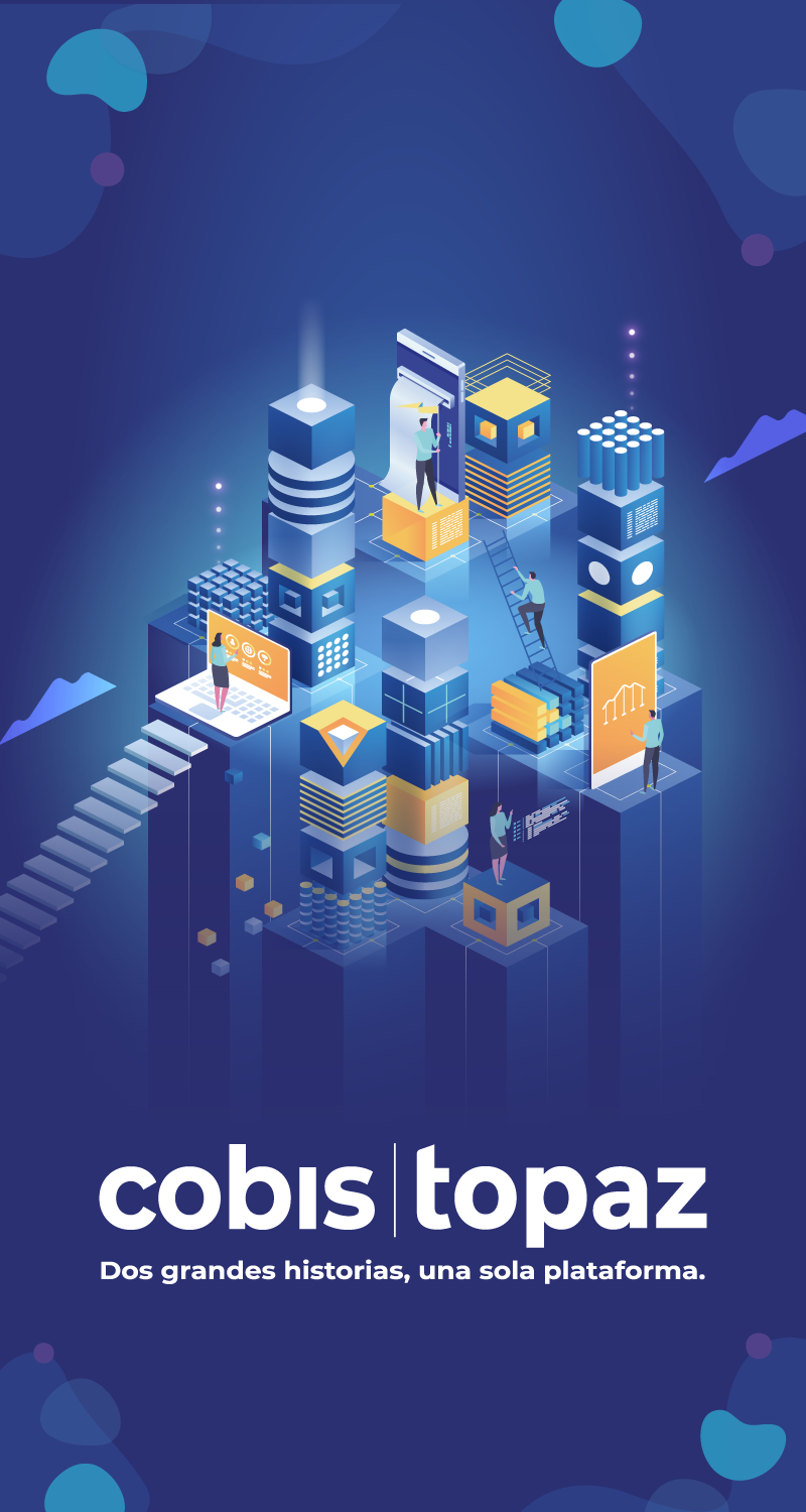 Cobis Topaz | Dos grandes historias, una sola plataforma