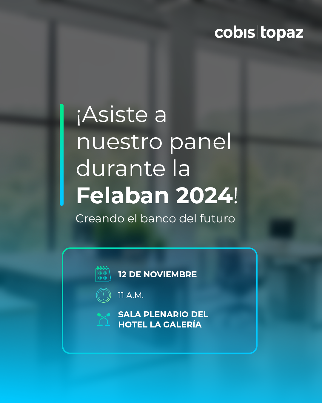 Cobis Topaz: líder de evolución financiera con la 1ra plataforma full ...